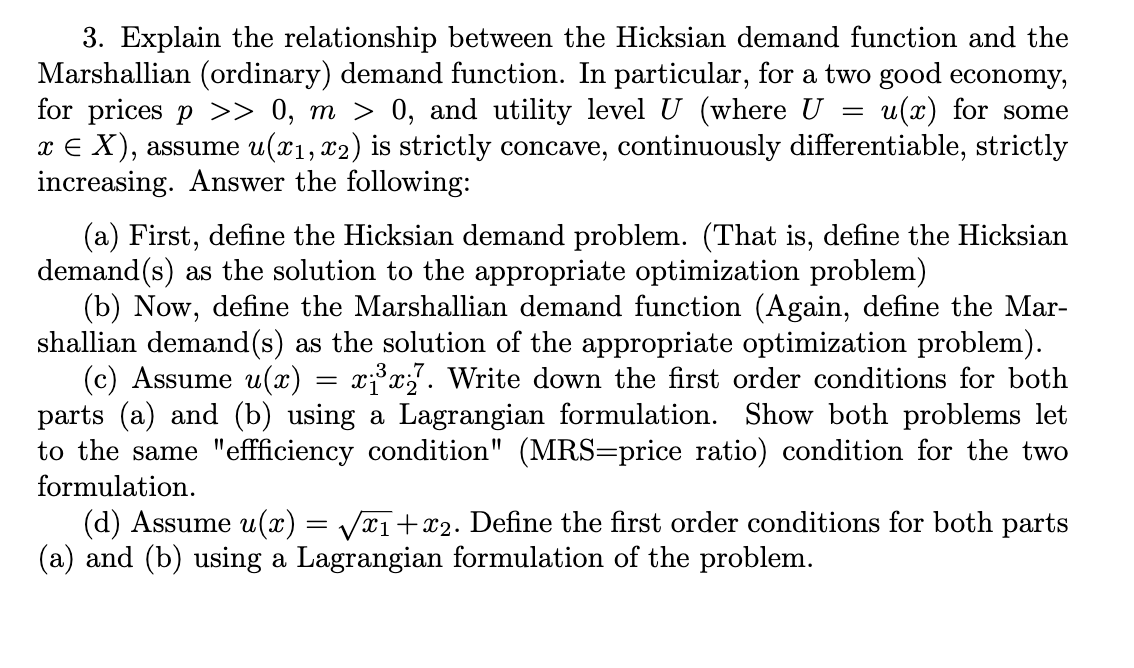 Solved > 3. Explain the relationship between the Hicksian | Chegg.com