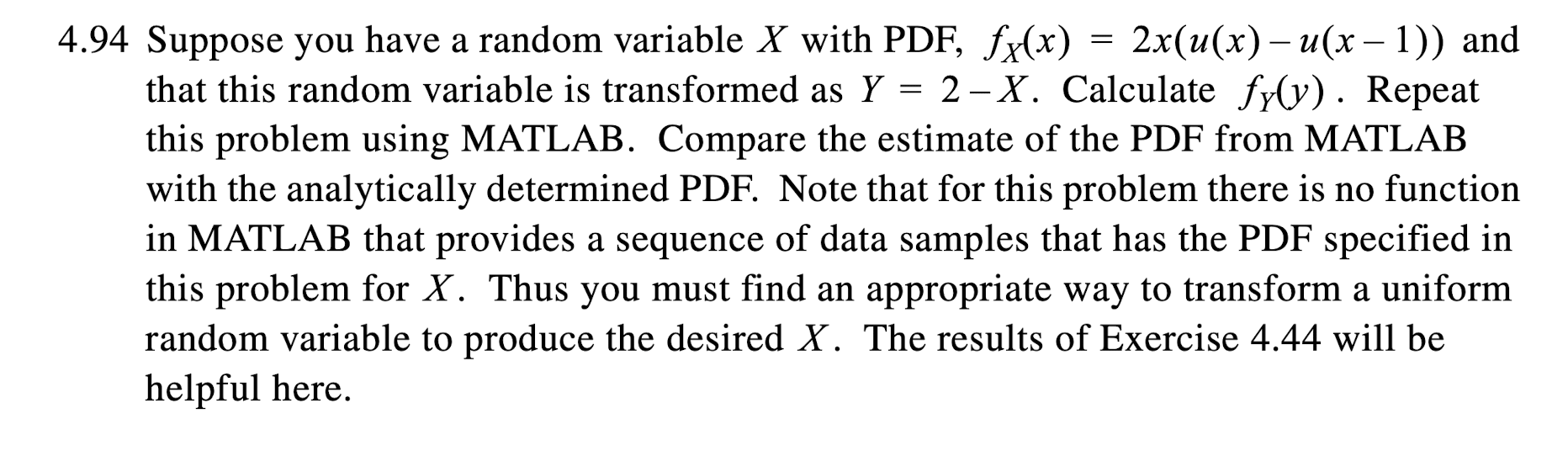4.94 Suppose you have a random variable X with PDF, | Chegg.com 4.94 Suppose you have a random variable X with PDF, | Chegg.com