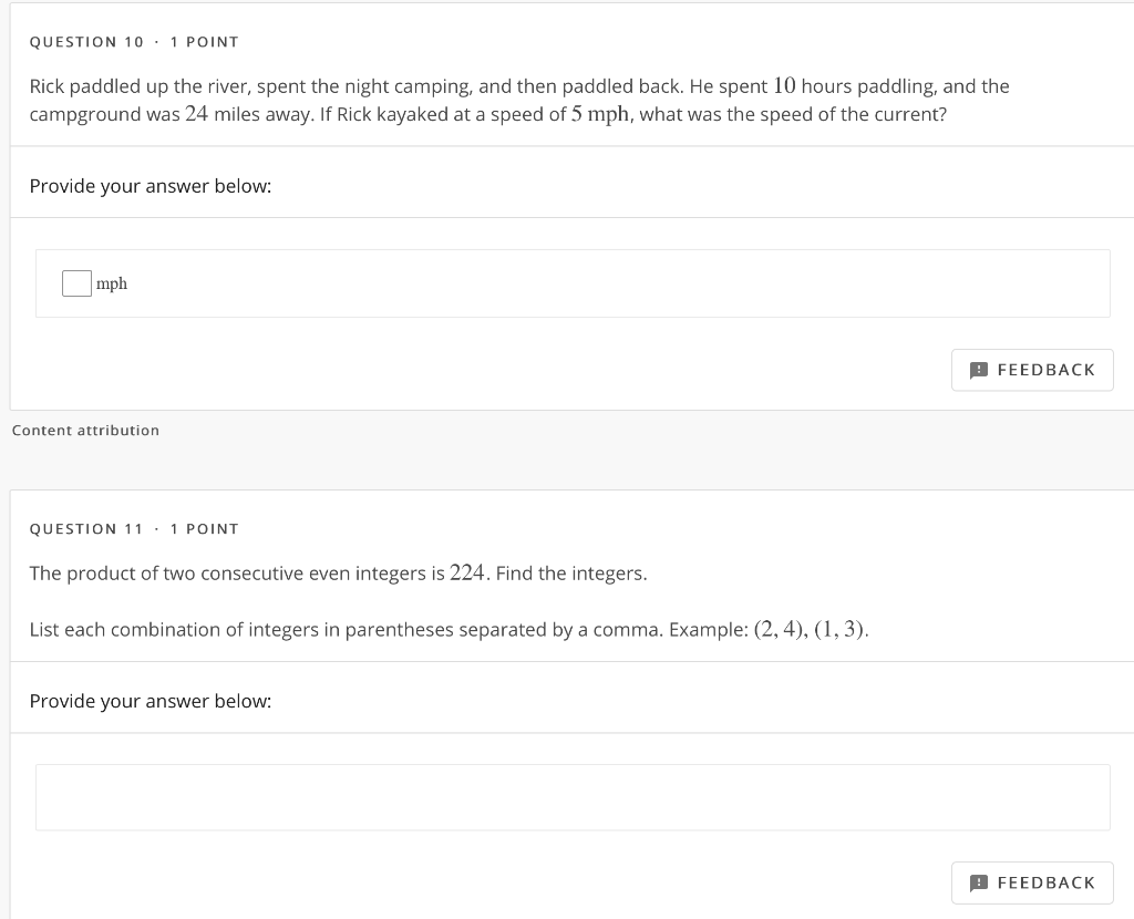 Solved QUESTION 10.1 POINT Rick paddled up the river, spent | Chegg.com