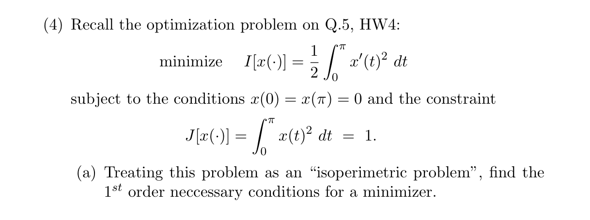 Solved Recall the optimization problem on Q.5, HW4: minimize | Chegg.com
