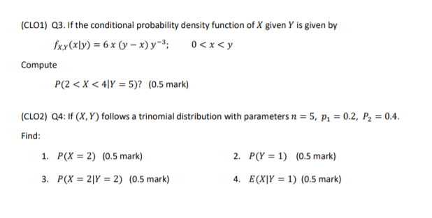 Solved (CLO1) Q3. If the conditional probability density | Chegg.com
