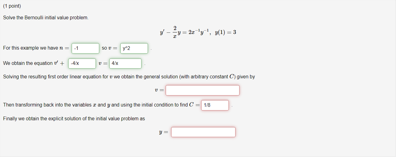 Solved (1 point) Solve the Bernoulli initial value problem. | Chegg.com