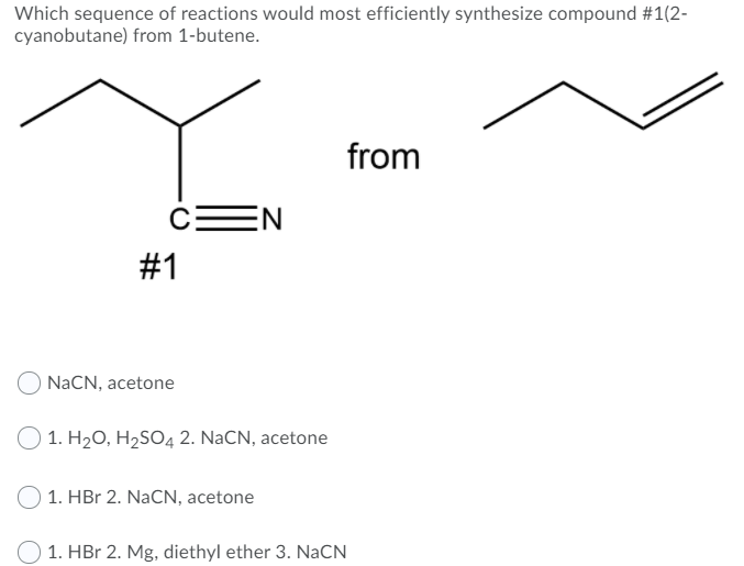 Solved Which sequence of reactions would most efficiently | Chegg.com