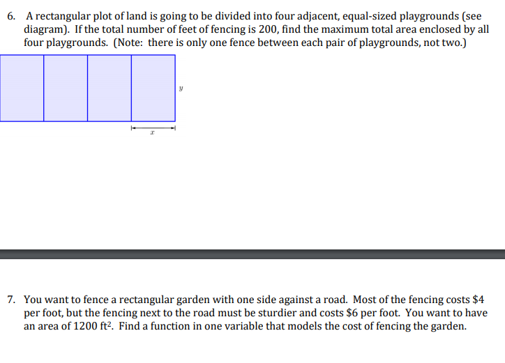 Solved 6. A rectangular plot of land is going to be divided | Chegg.com