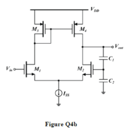 Solved b) Figure Q4b shows a differential pair with active | Chegg.com