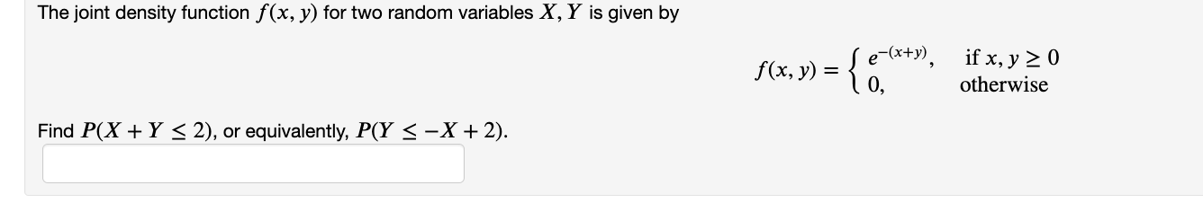 Solved The joint density function f(x,y) for two random | Chegg.com