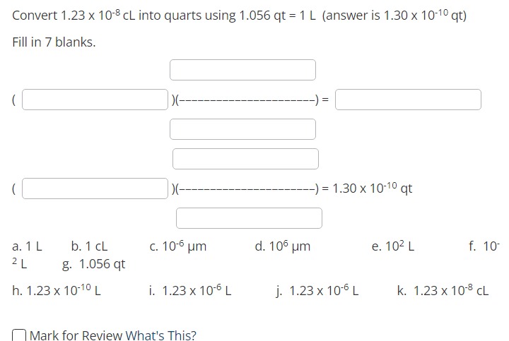 Solved Convert 1.23 x 10-8 cL into quarts using 1.056 qt = 1 | Chegg.com