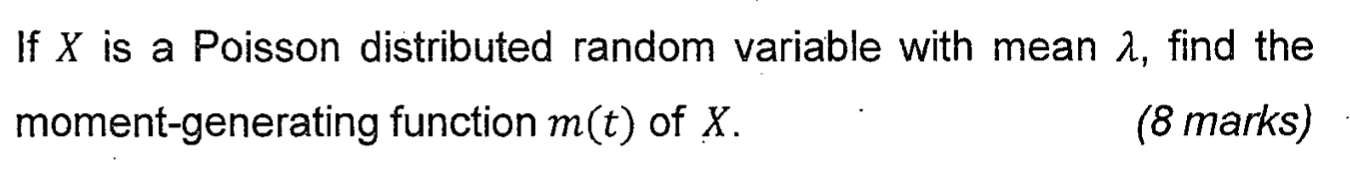 Solved If X is a Poisson distributed random variable with | Chegg.com