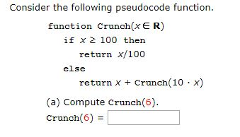 Solved Consider the following pseudocode function function | Chegg.com
