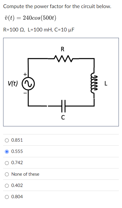 Solved by an EXPERT Compute the power factor for the circuit | Chegg.com