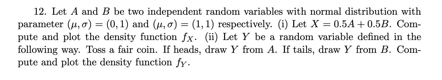 12. Let A and B be two independent random variables | Chegg.com