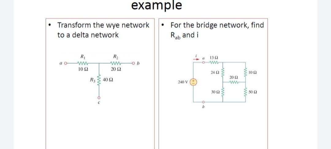 Solved example . • Transform the wye network to a delta | Chegg.com