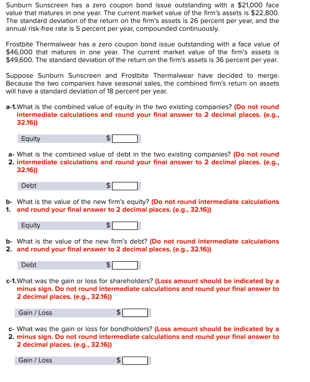 Solved Sunburn Sunscreen has a zero coupon bond issue | Chegg.com