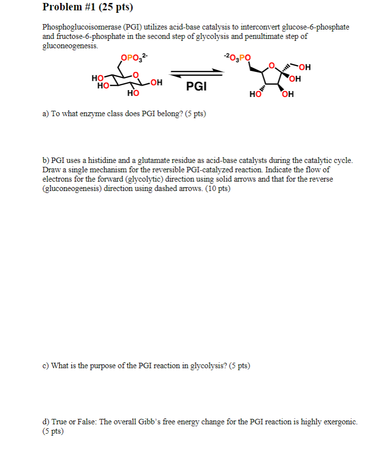 Solved Phosphoglucoisomerase (PGI) utilizes acid-base | Chegg.com