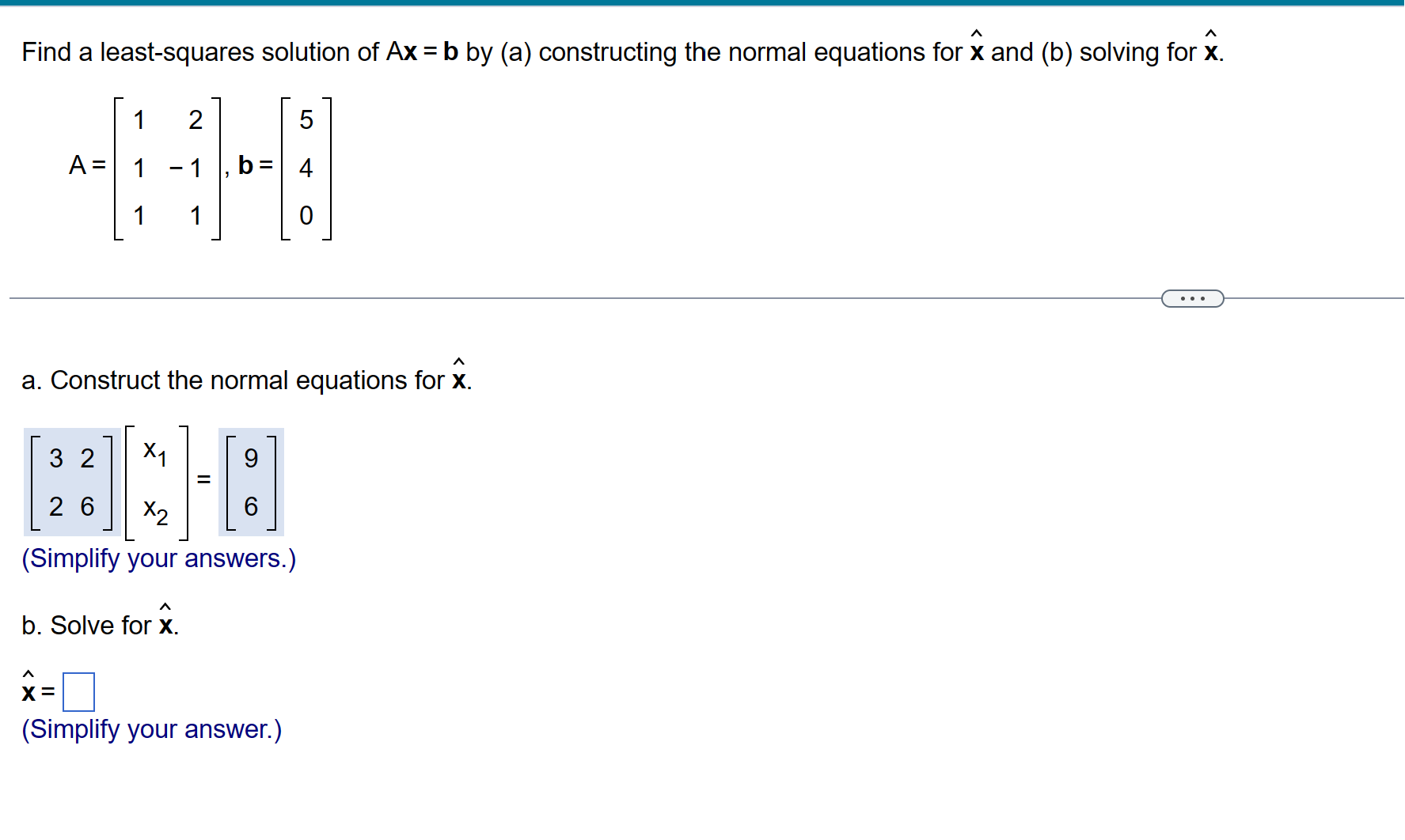 Solved Linear Algebra. Please complete Part b only and write | Chegg.com