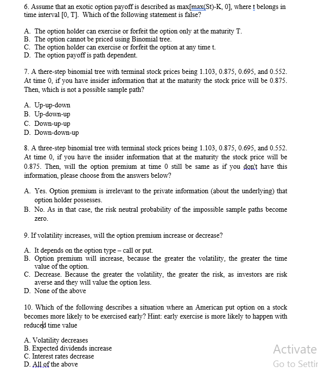 Solved 6. Assume that an exotic option payoff is described | Chegg.com