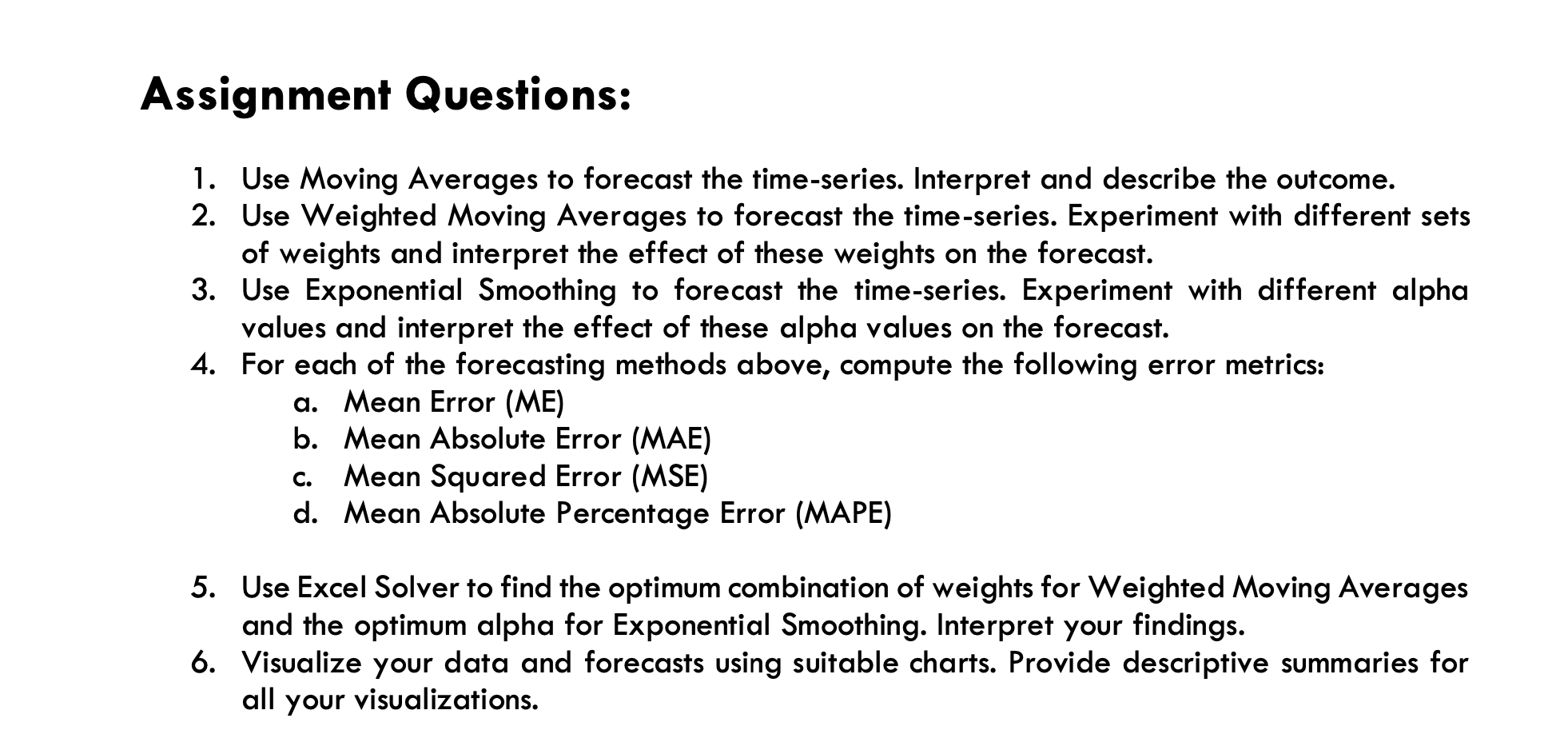 Solved ssignment Questions: 1. Use Moving Averages to | Chegg.com
