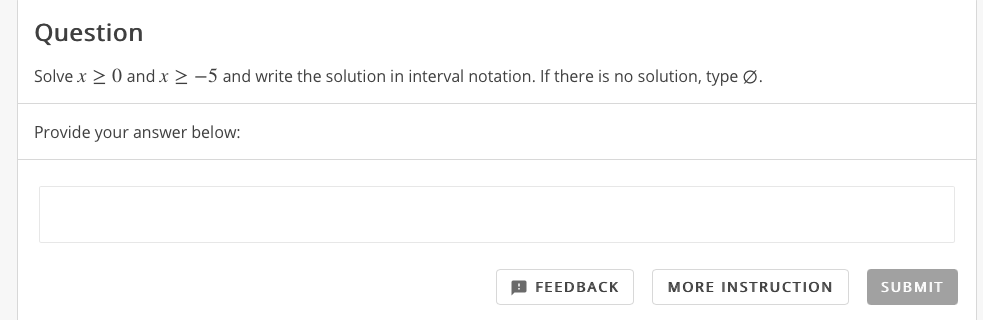 Solved Question Solve x > 0 and x > -5 and write the | Chegg.com