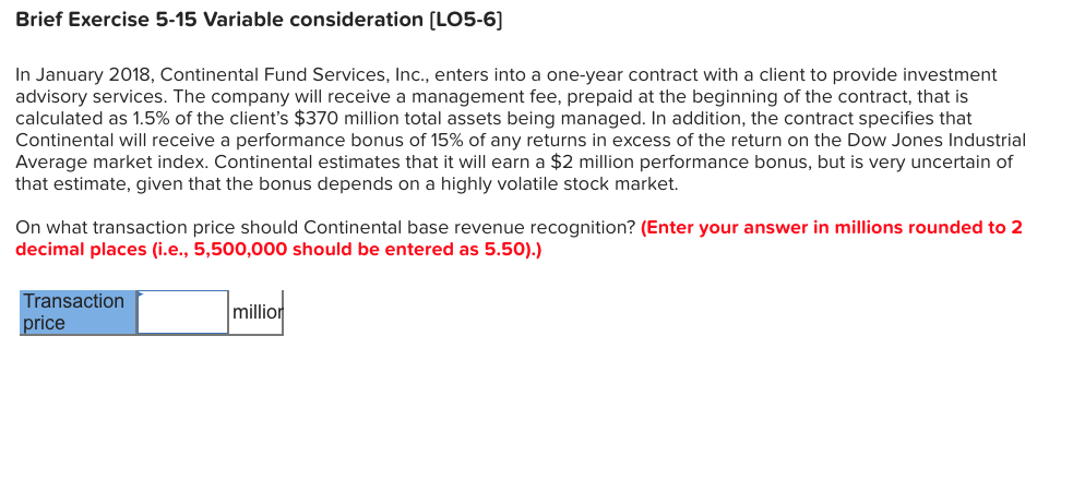Solved Brief Exercise 5-15 Variable consideration [L05-6] In | Chegg.com