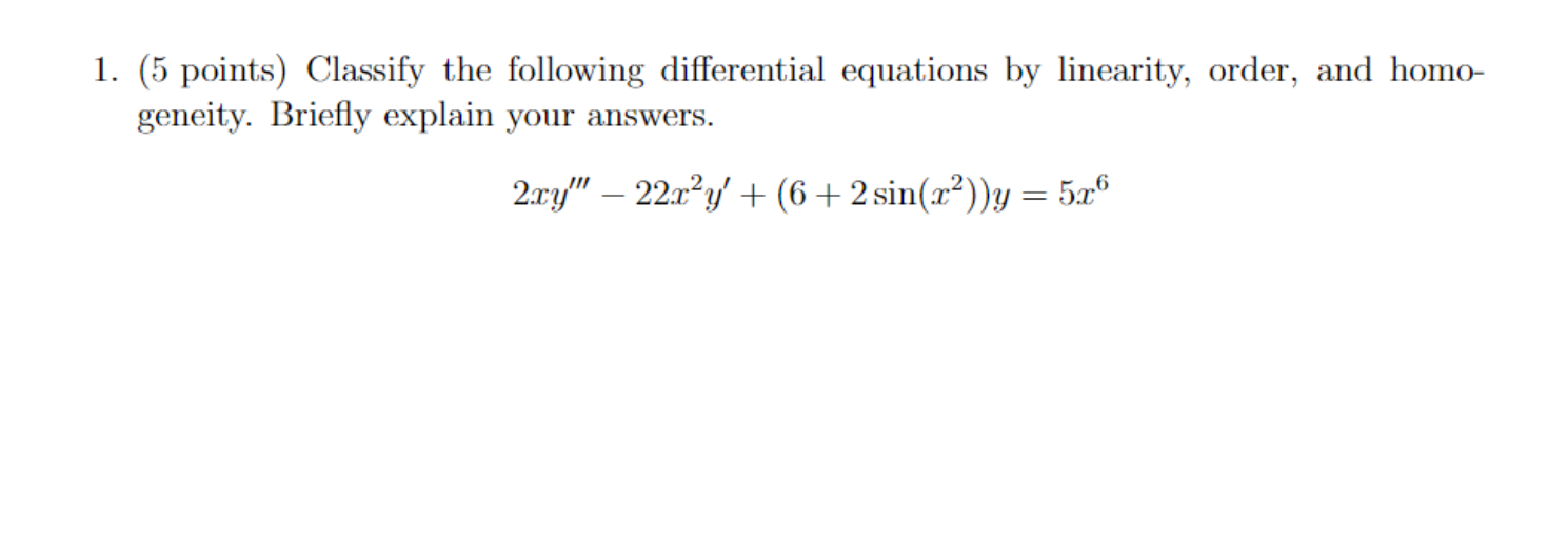 Solved 1 5 Points Classify The Following Differential