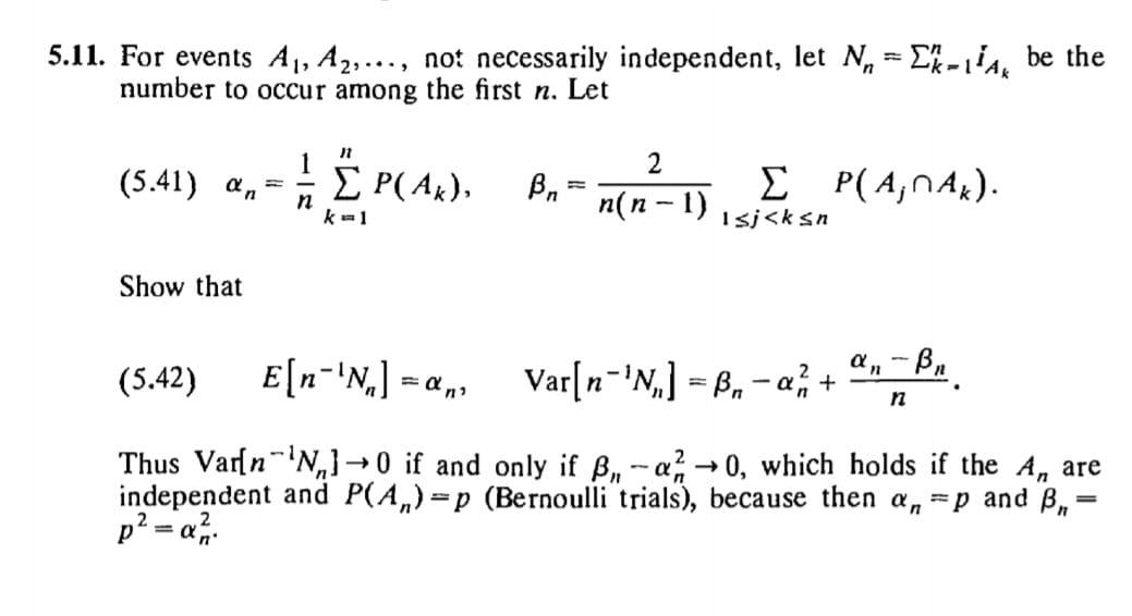 Solved 5.11. For events A1, A2,..., not necessarily | Chegg.com