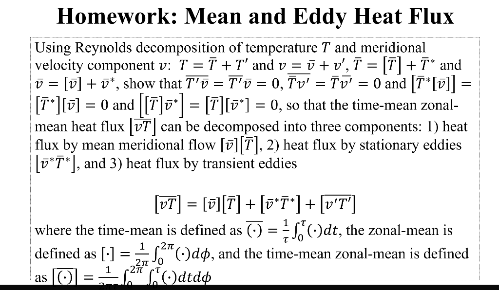 Solved Homework: Mean and Eddy Heat Flux Using Reynolds | Chegg.com