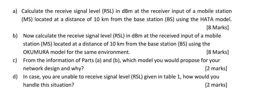 a) Calculate the receive signal level (RSL) in dBm at | Chegg.com