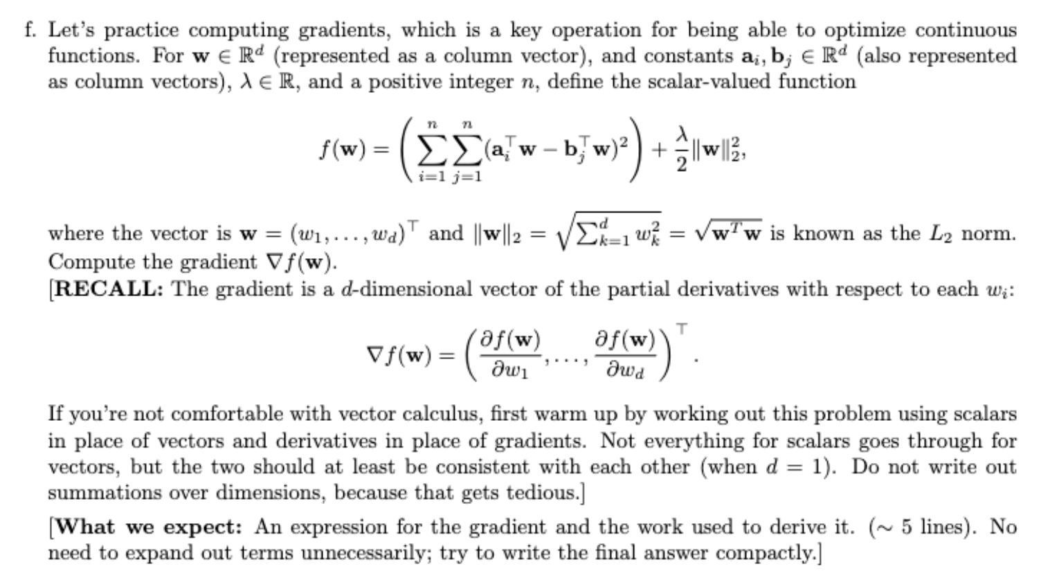 Let S Practice Computing Gradients Which Is A Key