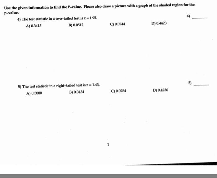 Solved Use the given information to find the P-value. Please | Chegg.com