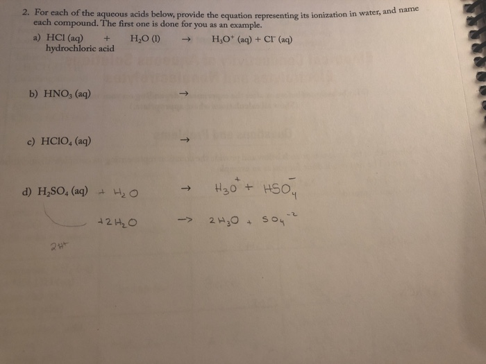 Solved 2. For each of the aqueous acids below, provide the | Chegg.com