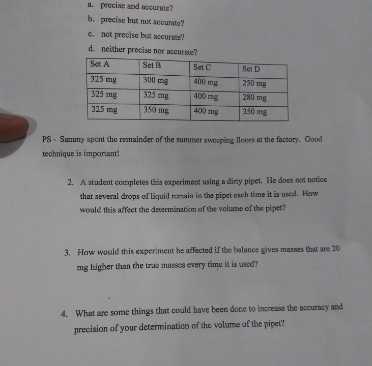 Solved a. precise and accurate? b. precise but not accurate? | Chegg.com