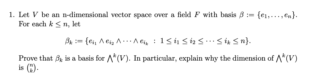 Solved Let V be an n-dimensional vector space over a field F | Chegg.com