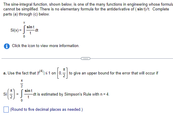 Solved The sine-integral function, shown below, is one of | Chegg.com