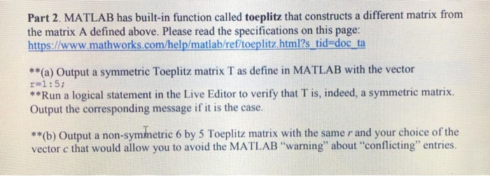 Solved Part 2. MATLAB has built-in function called toeplitz | Chegg.com