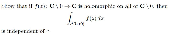 Solved Show that if f(z):C\0→C is holomorphic on all of C\0, | Chegg.com