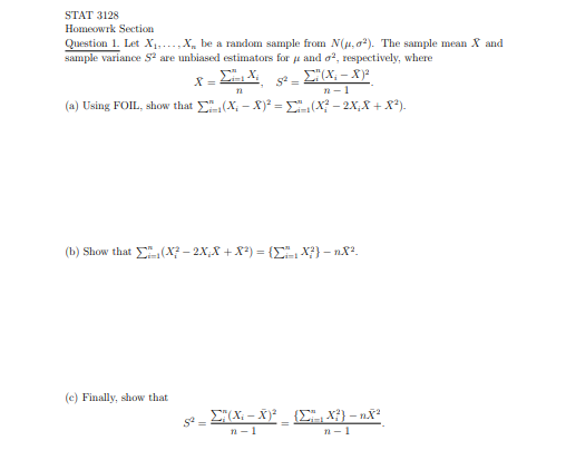 Solved STAT 3128 Homeowrk Section Question 1. Let X1,…,Xn be | Chegg.com
