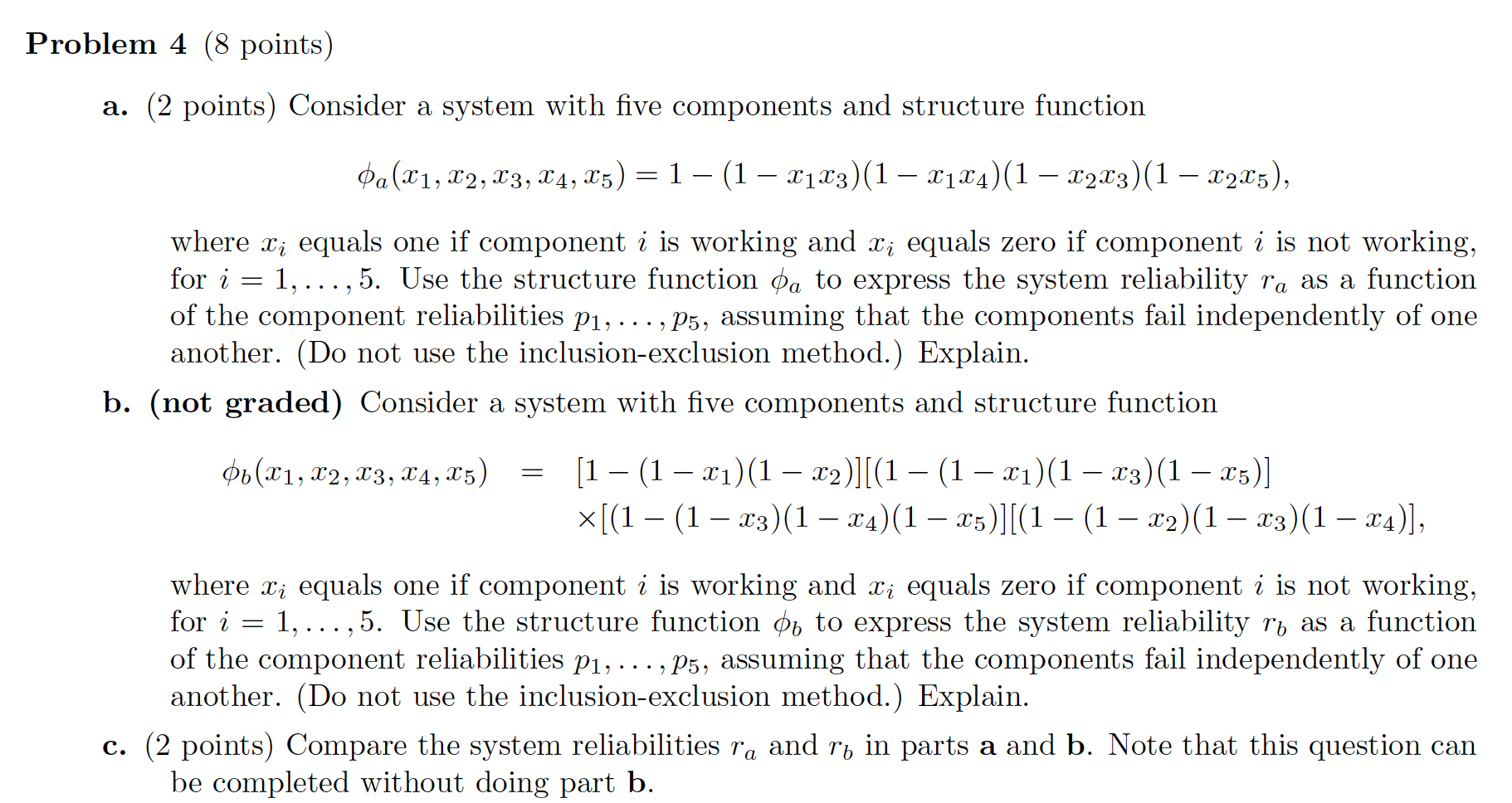Solved a. (2 points) Consider a system with five components | Chegg.com