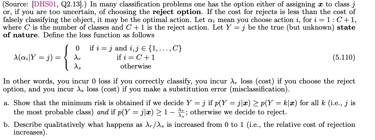(Source: [DHS01, Q2.13].) In many classification | Chegg.com