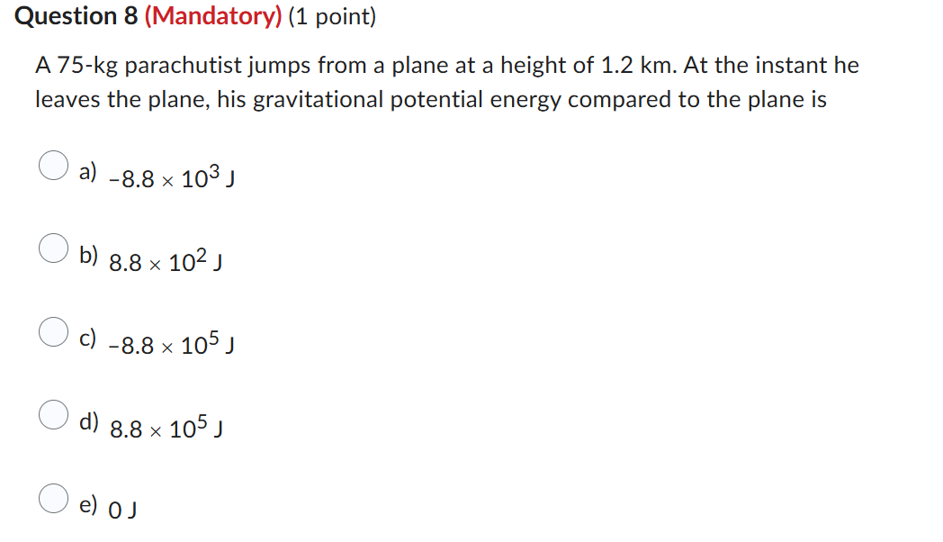 Solved Question 8 (Mandatory) (1 ﻿point)A 75-kg ﻿parachutist | Chegg.com