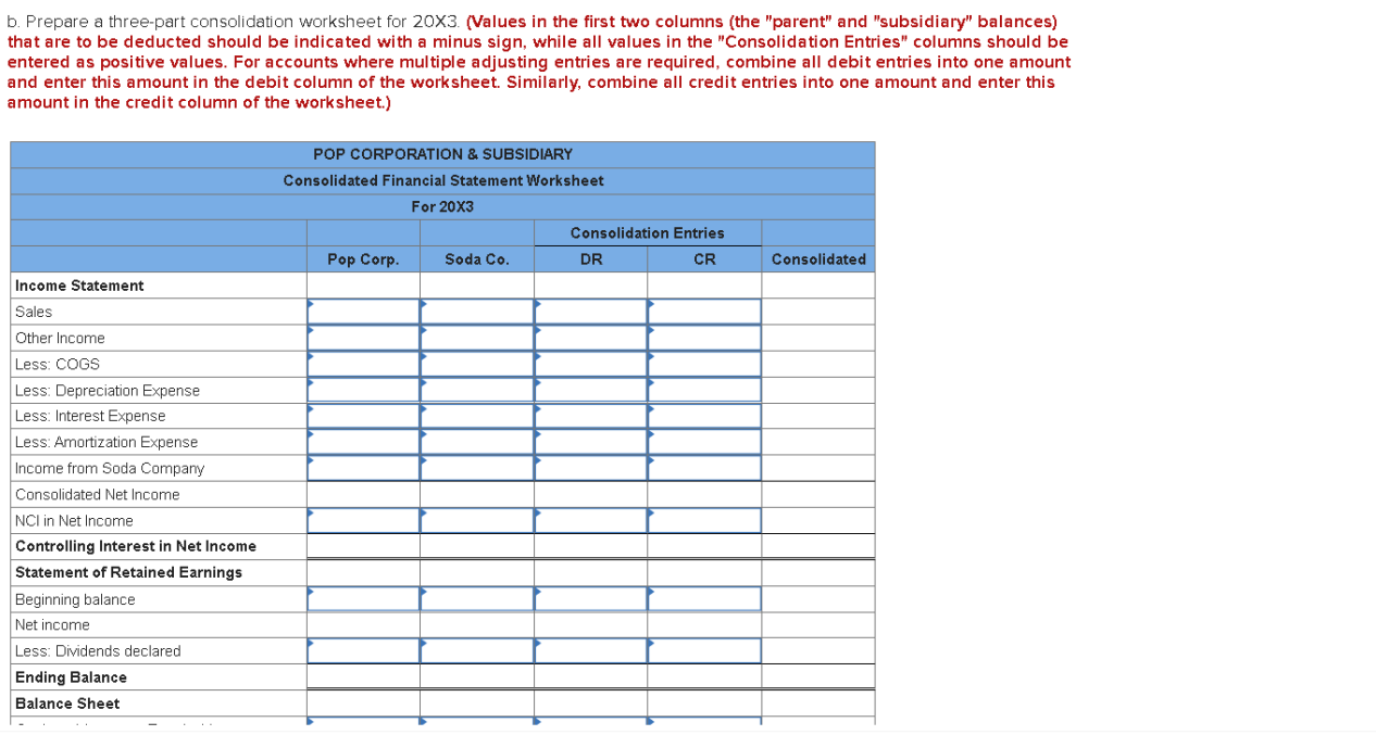 Solved Pop Corporation acquired 70 percent of Soda Company's | Chegg.com