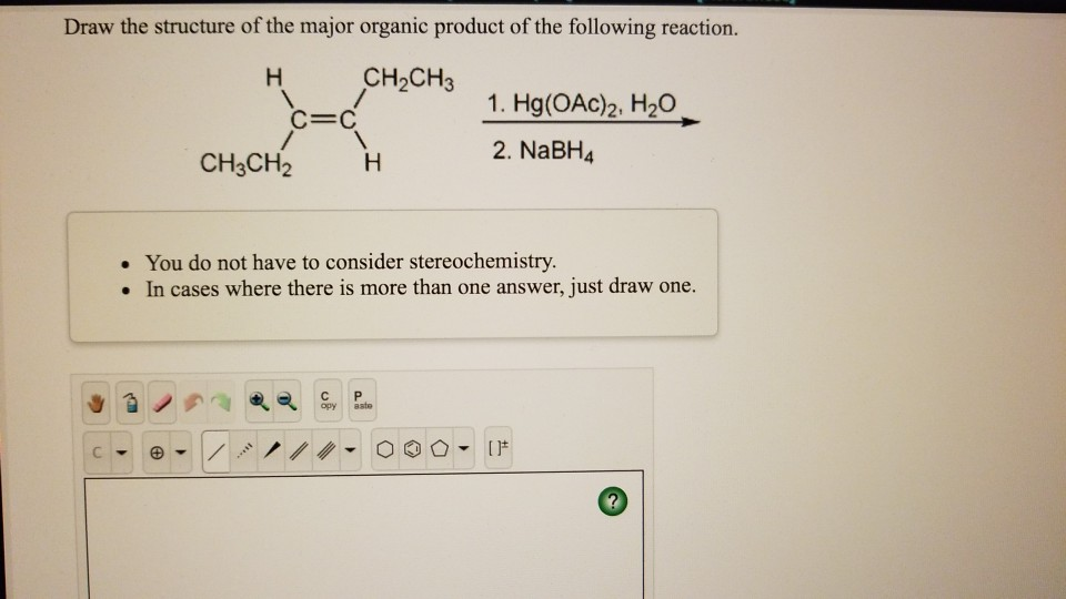 Solved Draw The Structure Of The Major Organic Product Of