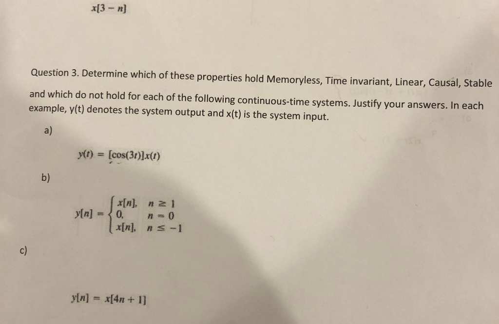 Solved x13-n Question 3. Determine which of these properties | Chegg.com