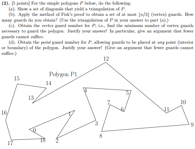 Solved (2). [5 points ] For the simple polygons P below, do | Chegg.com