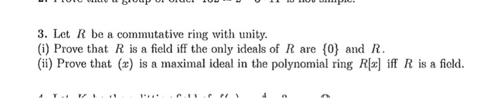 Solved Let R be a commutative ring with unity. (i) Prove | Chegg.com