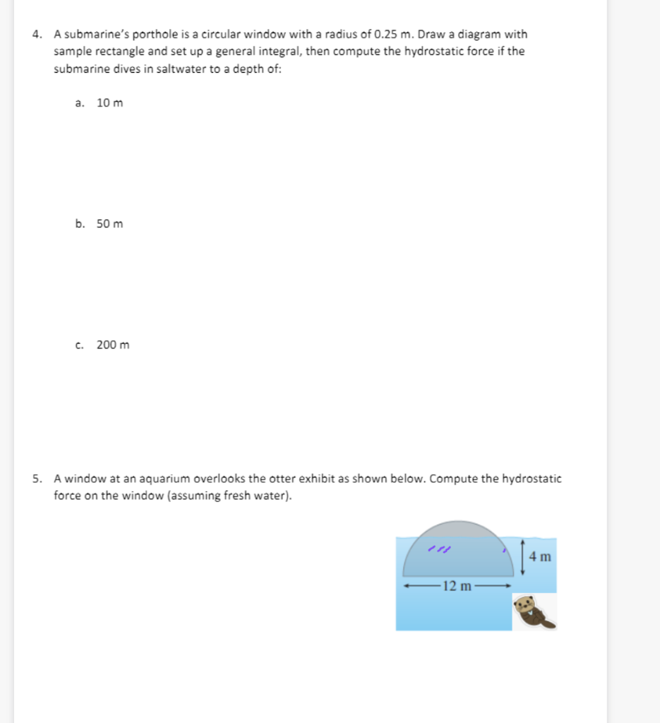 Solved 4. A submarine's porthole is a circular window with a | Chegg.com