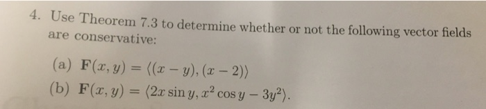 Solved Theorem 7.3 The Derivative Criterion for Conservative | Chegg.com