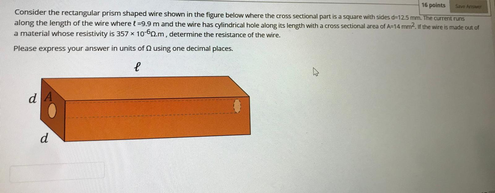 Solved Save Answer 16 points Consider the rectangular prism | Chegg.com