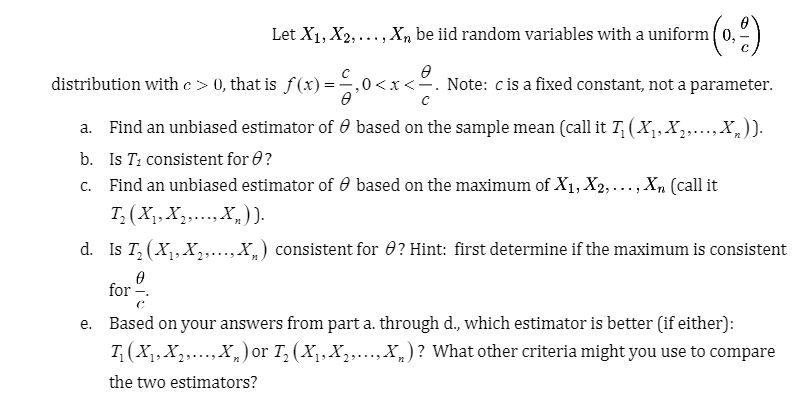 Solved е с C. Let X1, X2, ..., Xn be iid random variables | Chegg.com