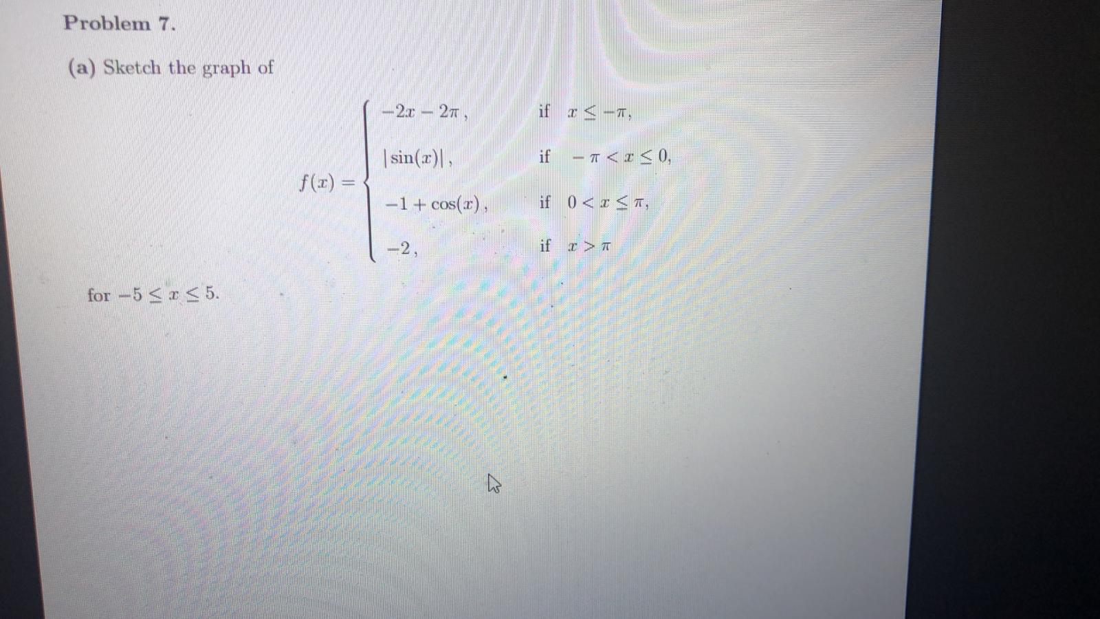 Solved (a) Sketch the graph of | Chegg.com