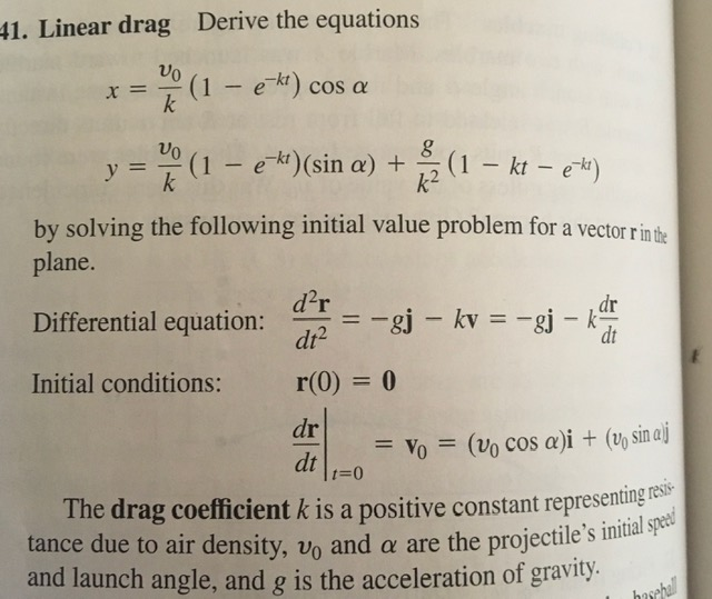 Solved k2 The drag coefficient k is a positive constant | Chegg.com